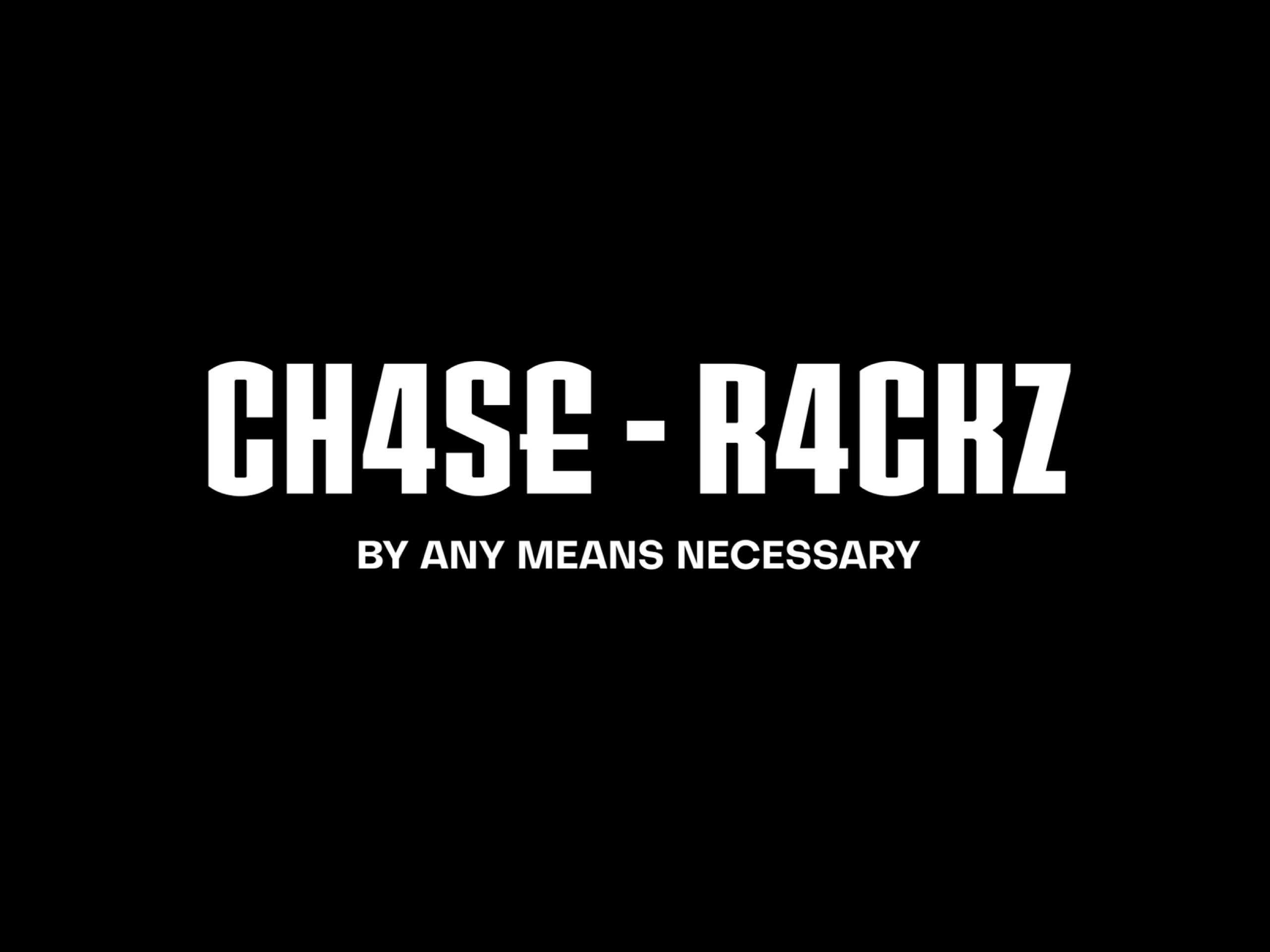 CHASE RACKZ